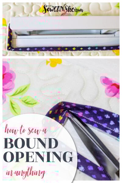 How to Sew A Bound Opening In Any Project